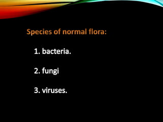 NORMAL HUMAN MICROBIOTA AND TYPES OF MICROBIOTA | PPTX