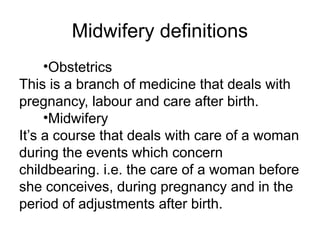 NORMAL MIDWIFERY AND ALL ATAGES OF PREGNANCY-1-1.pptx