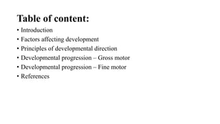 Normal motor development - infants | PPTX