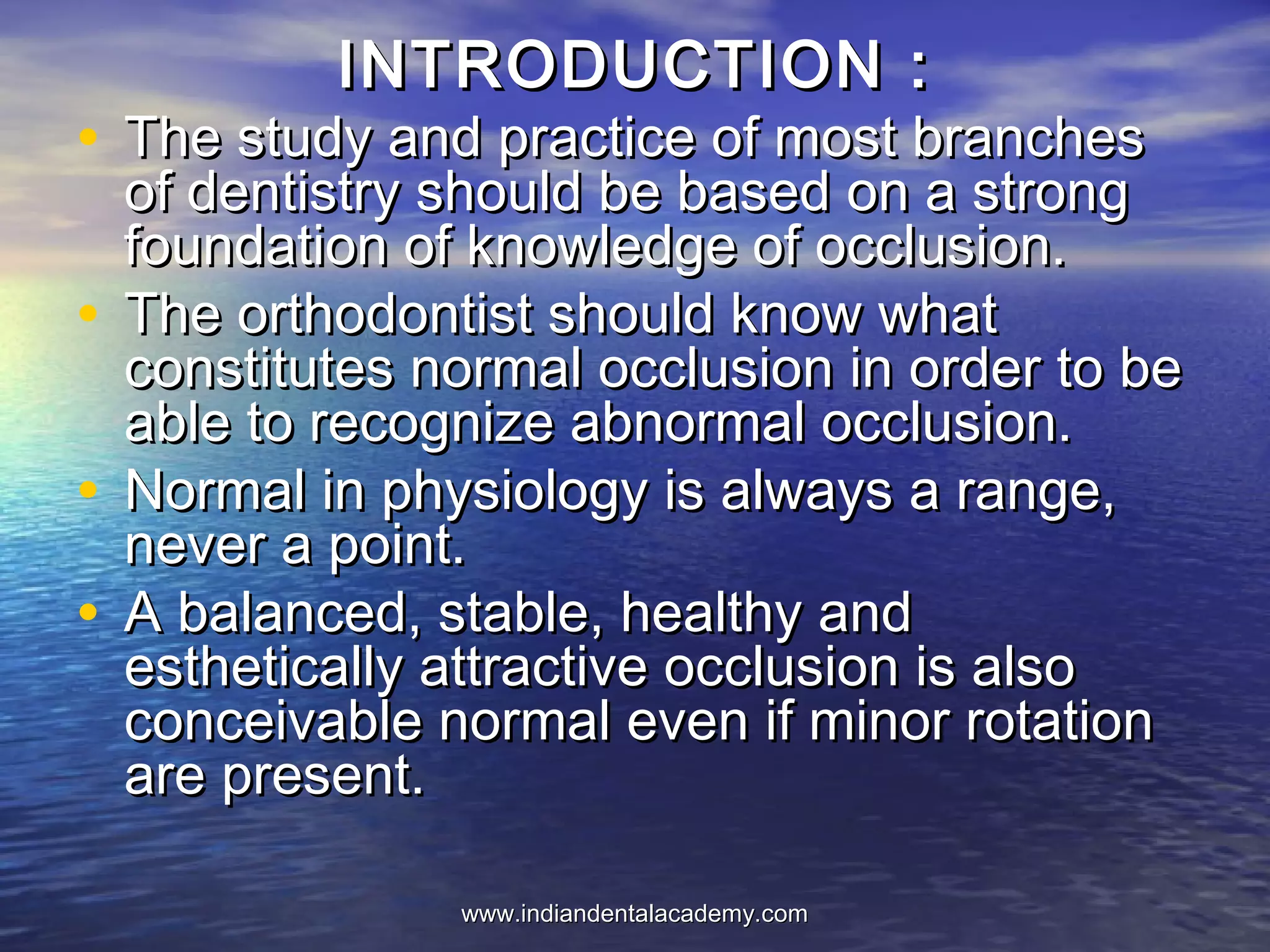 Normal occlusion 1 /certified fixed orthodontic courses by Indian ...