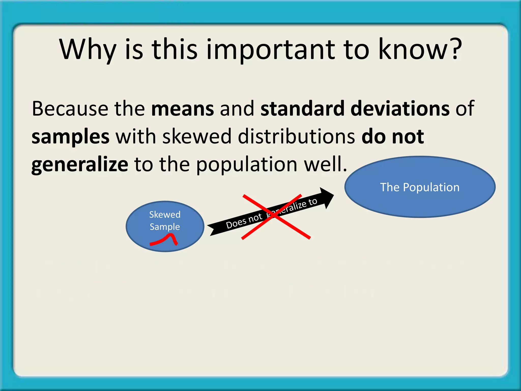 Normal or skewed distributions (inferential) | PPTX