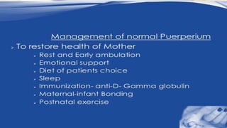 Normal puerperium - Obstetrical and Gynecological Nursing | PPTX
