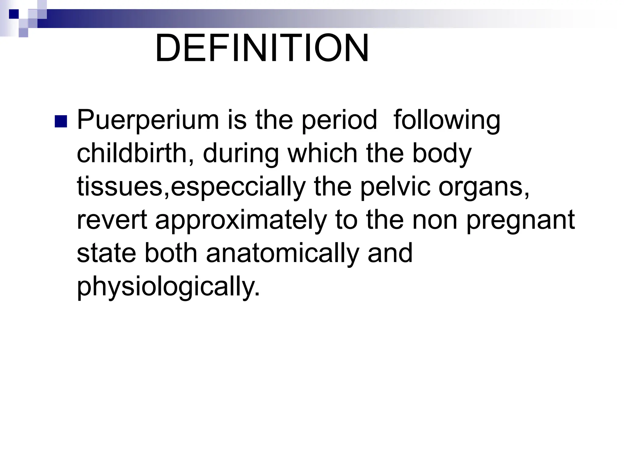Obg nursing - Puerperium and its management | PPT