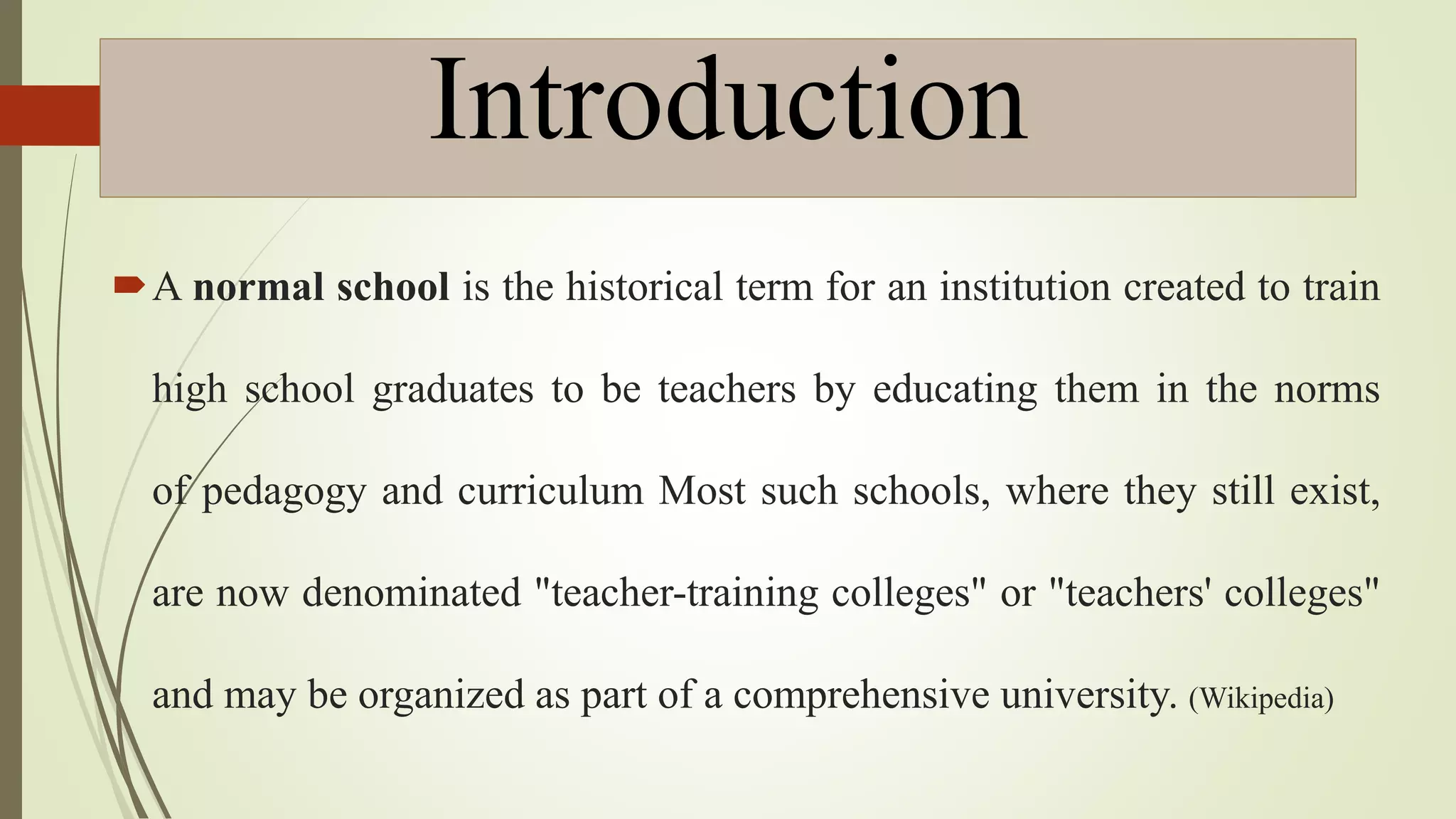 Normal school tradition | PPTX | Primary Education | Education