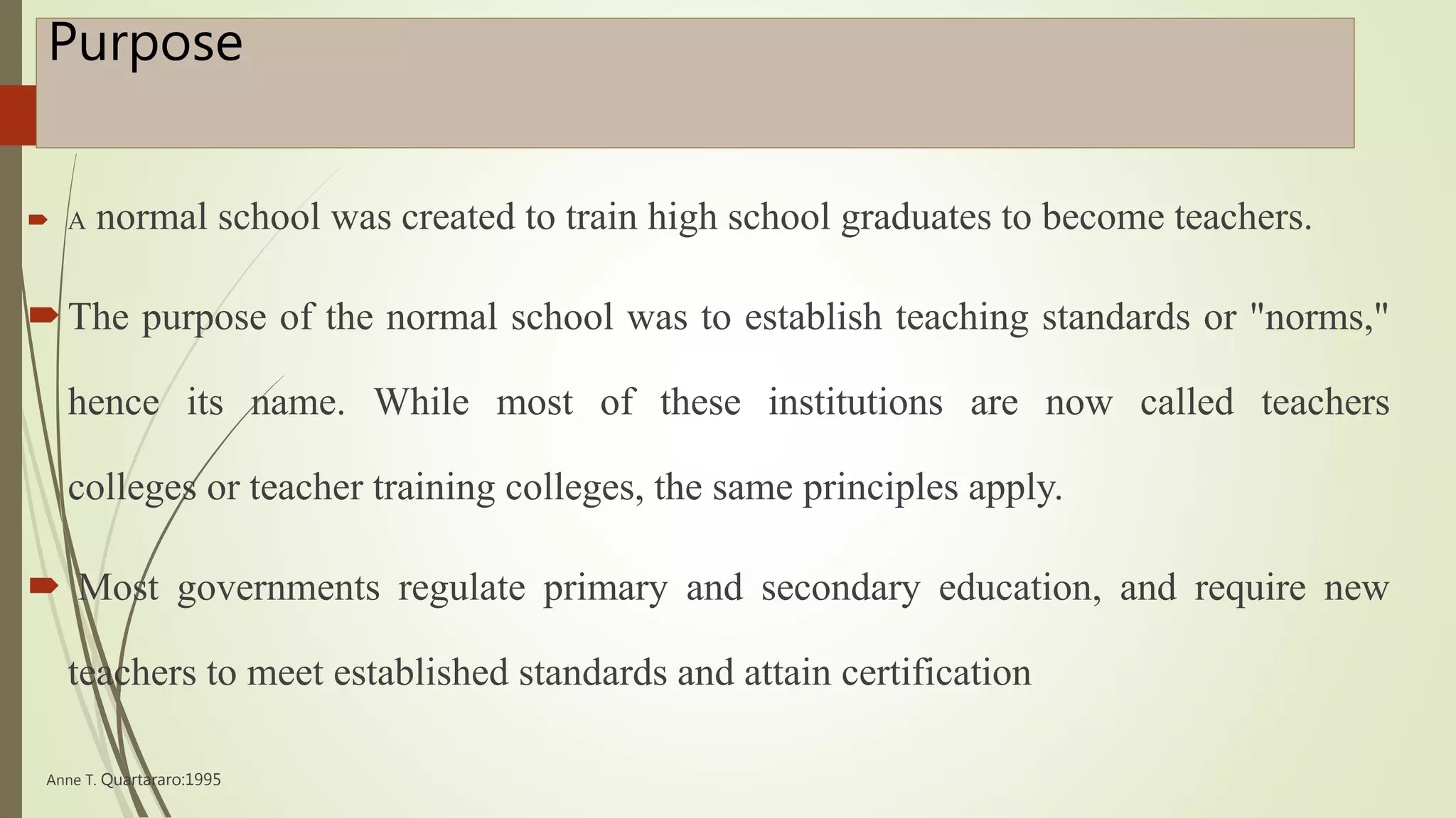 Normal school tradition | PPTX | Primary Education | Education