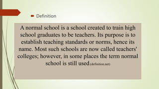 Normal school tradition | PPTX | Primary Education | Education