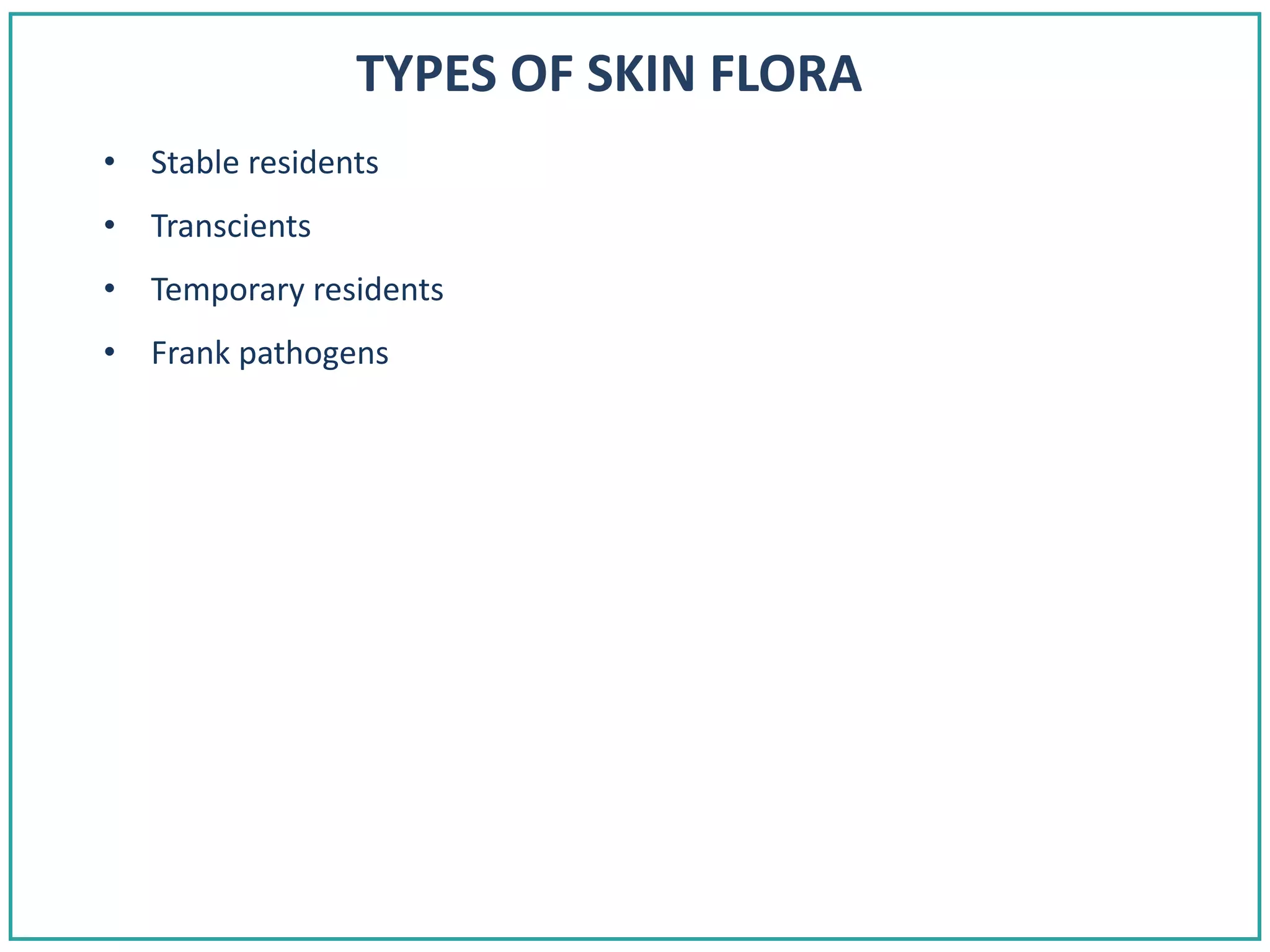 Normal Skin Flora | PPTX