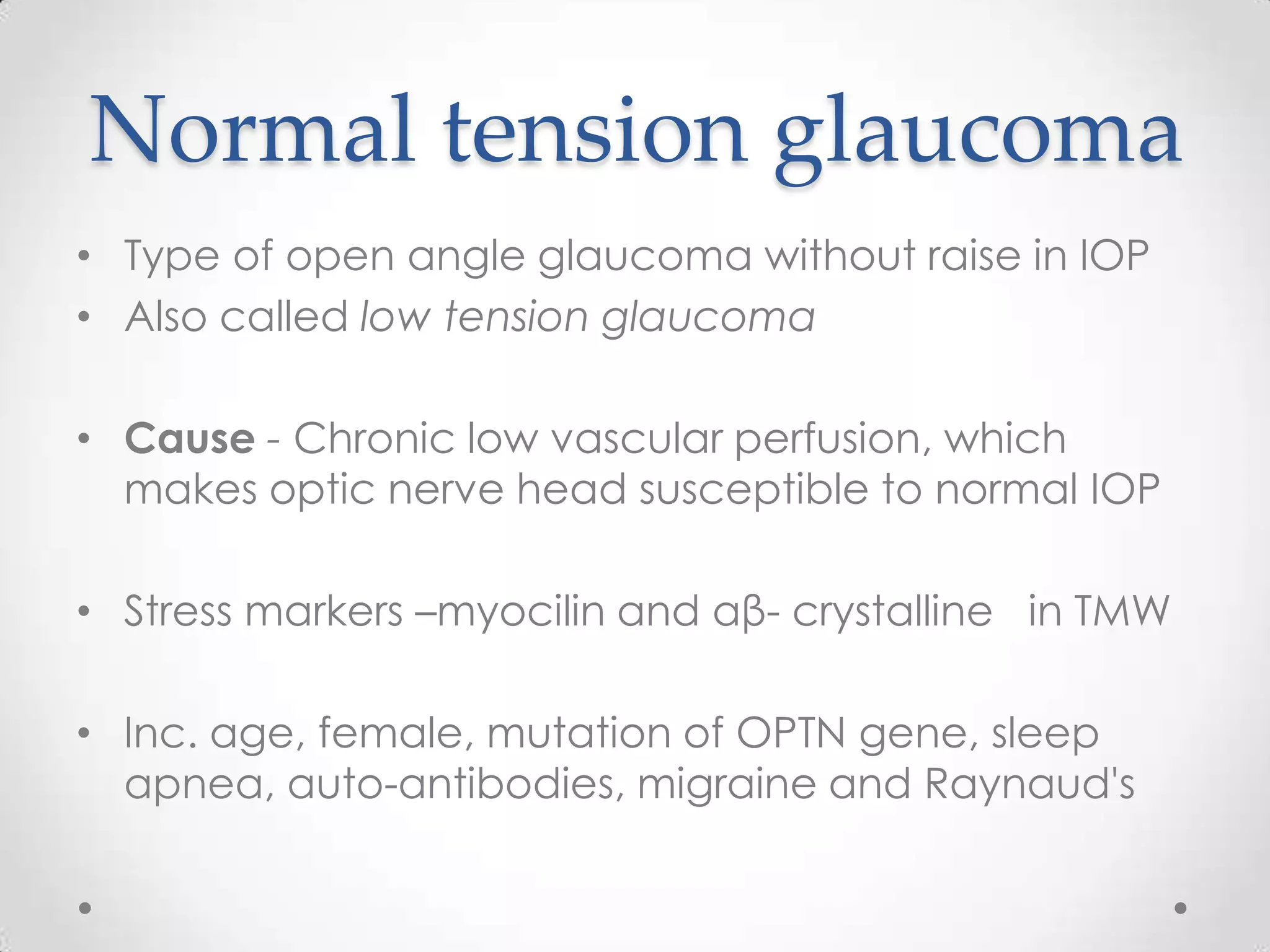 Normal tension glaucoma | PPTX