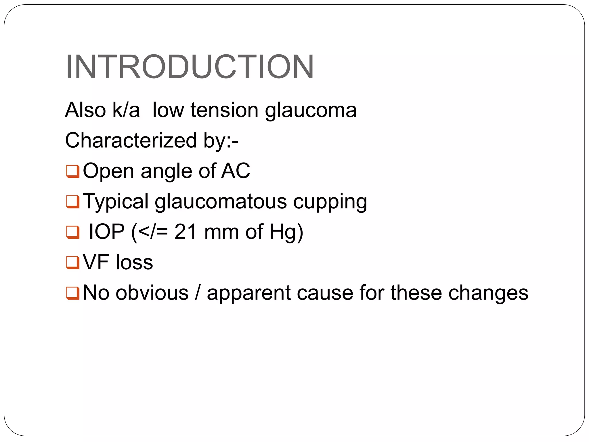 Normal tension glaucoma | PPTX