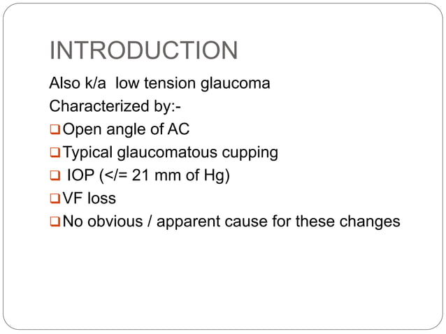Normal tension glaucoma | PPTX