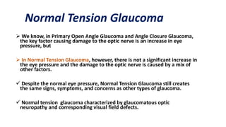 Normal Tension Glaucoma.pptx