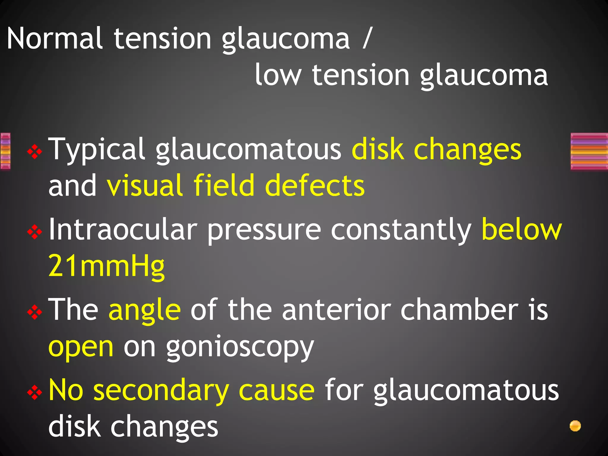 Normal tension glaucoma ntg | PPTX
