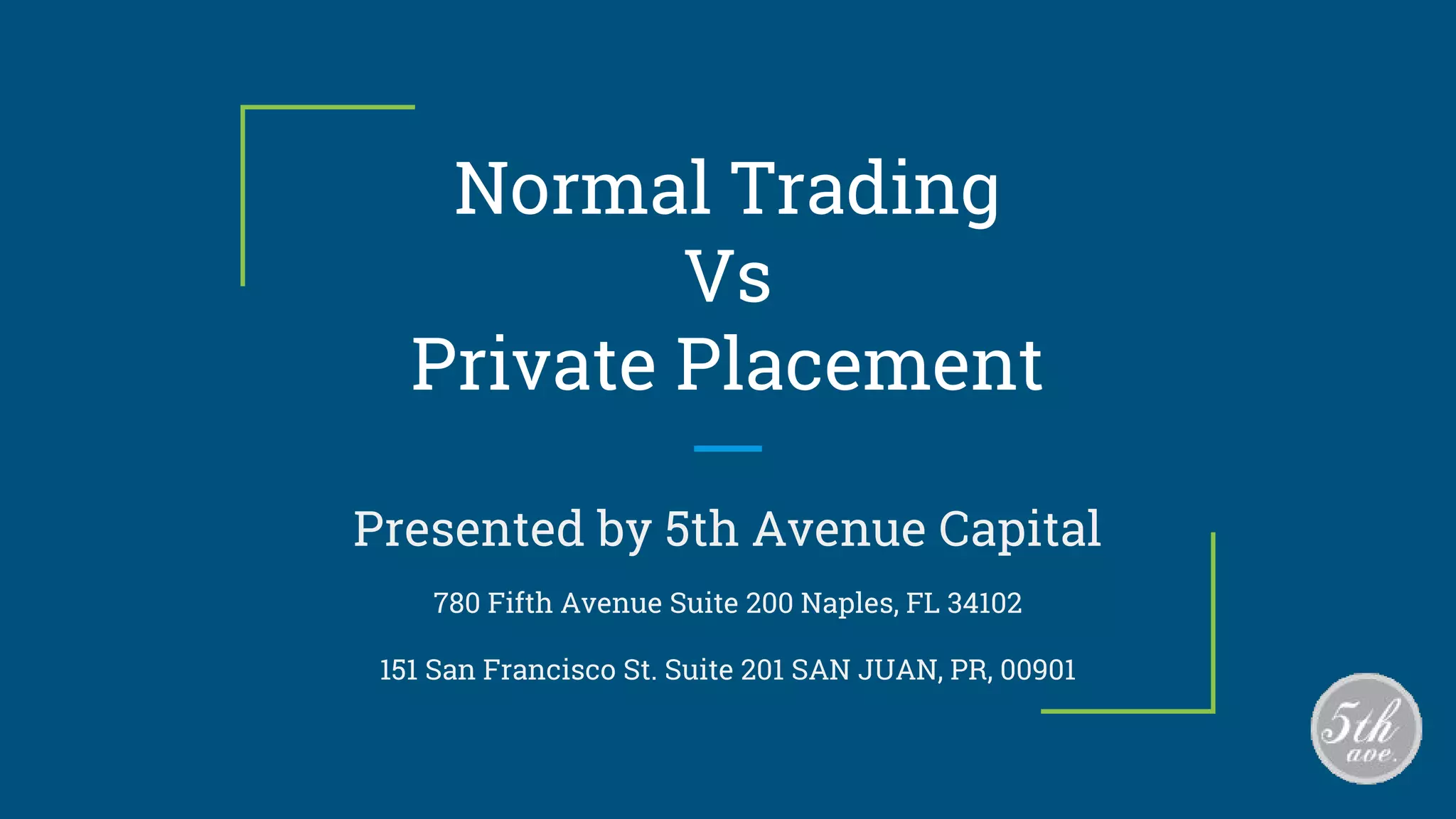 Normal Trading vs Private Placement | PDF