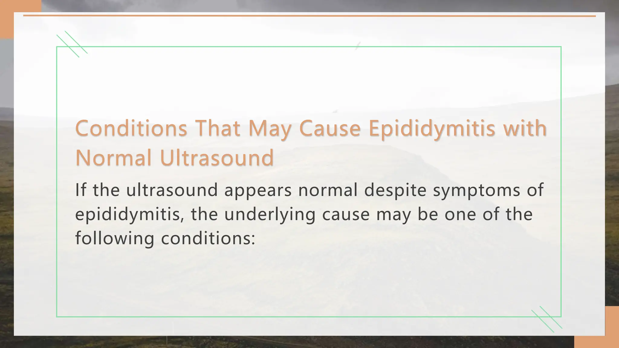 Normal Ultrasound in Epididymitis- Unraveling the Hidden Causes.pptx