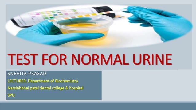 Test for Normal urine (Practical ) | PPTX | Chemistry | Science