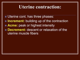 Normal uterine action | PPTX