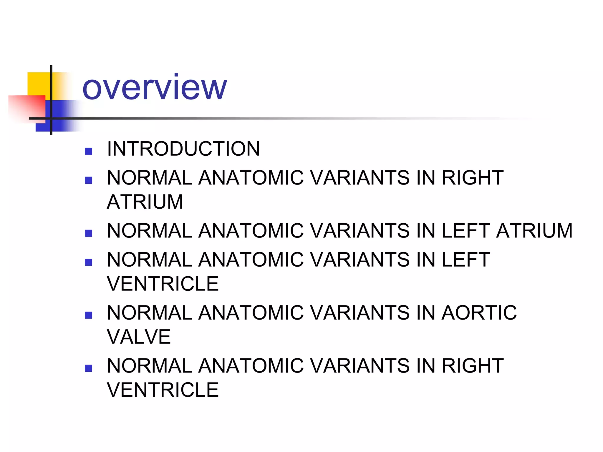 Normal variants of heart structures | PPTX