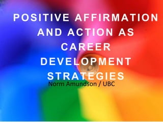 Perspectives 2017: Norm Amundson | PPTX