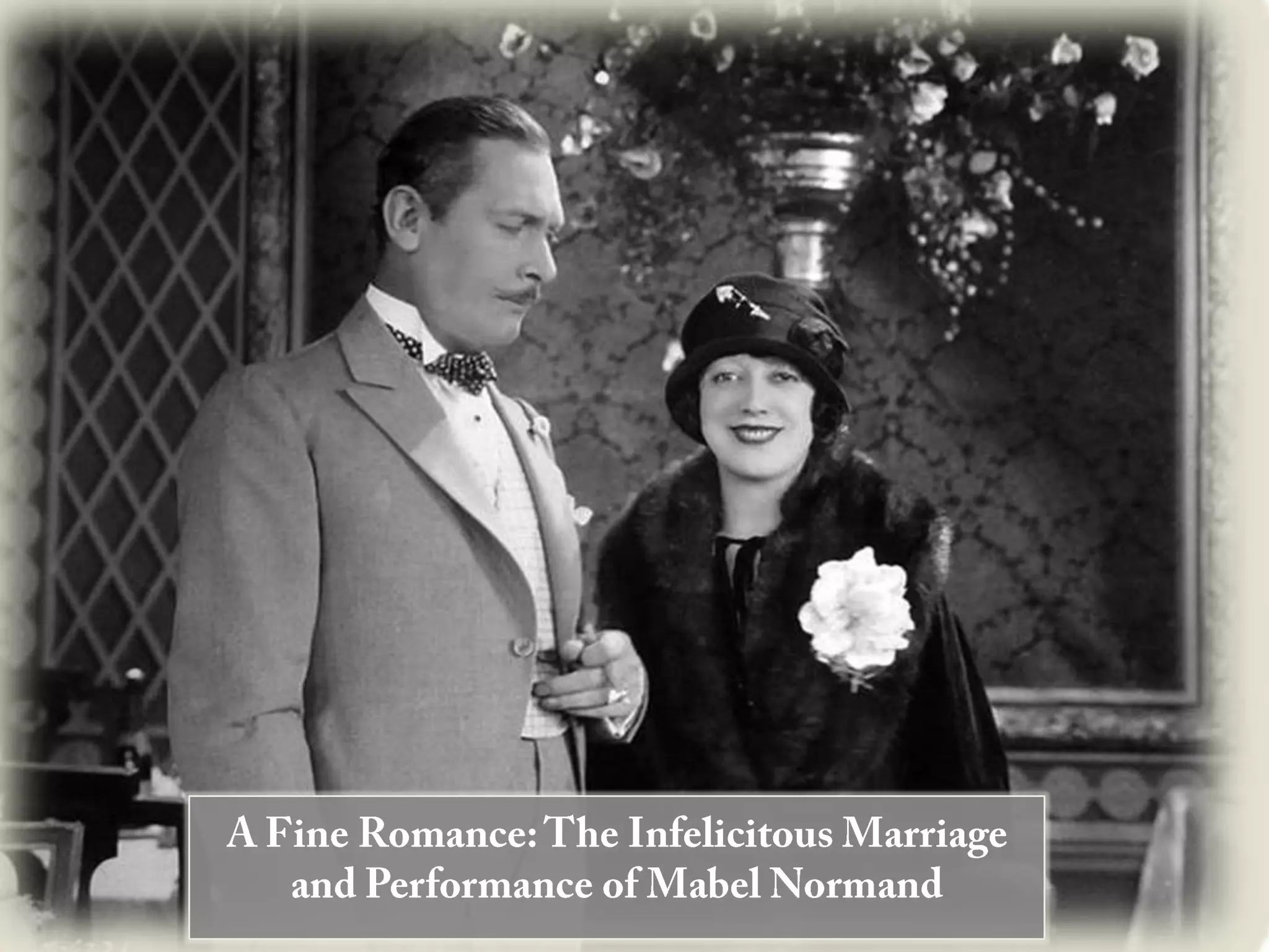 Mabel Normand and Lew Cody, SCMS 13 presentation | PPT