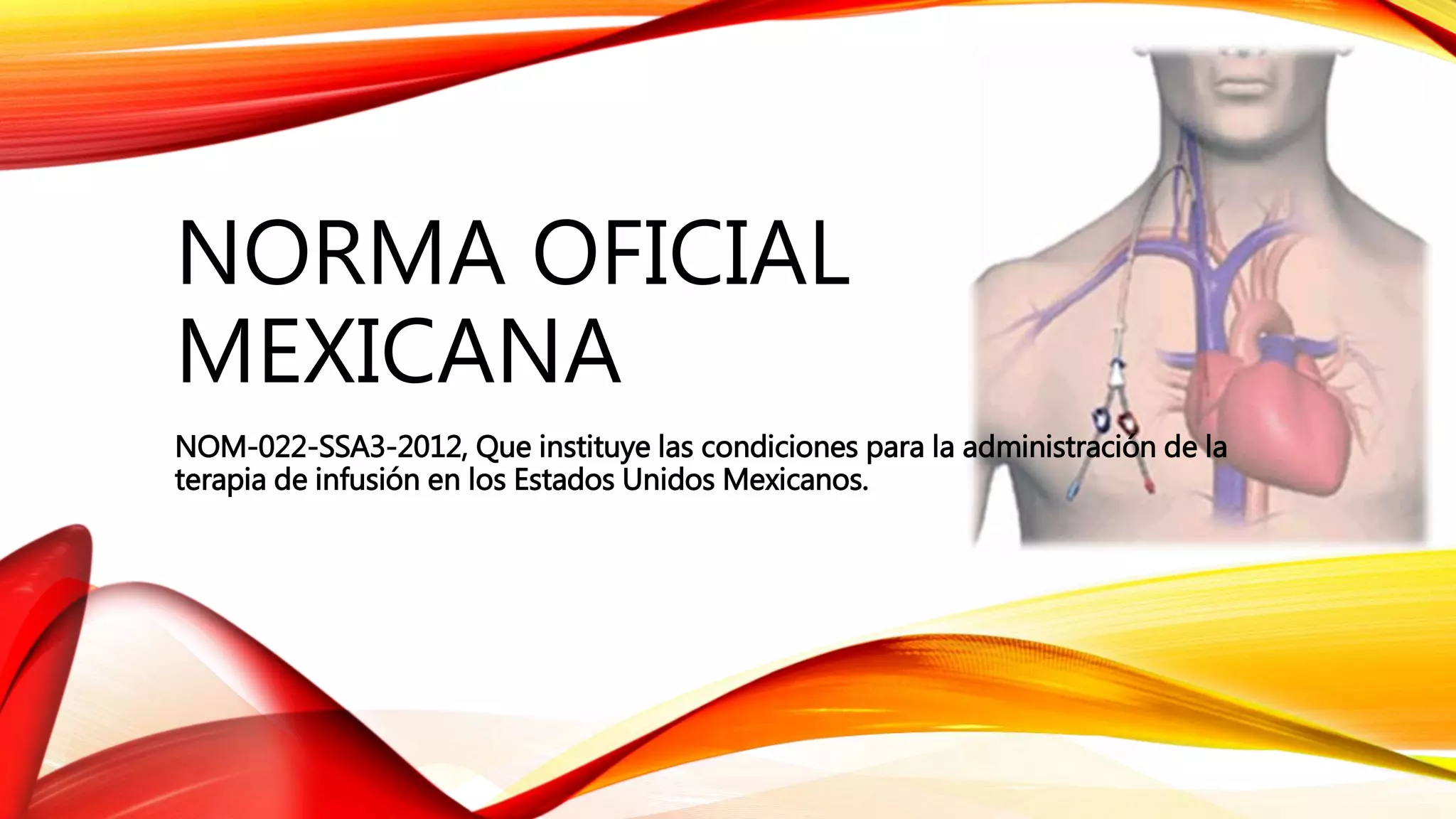 Norma oficial mexicana 022 | PPTX