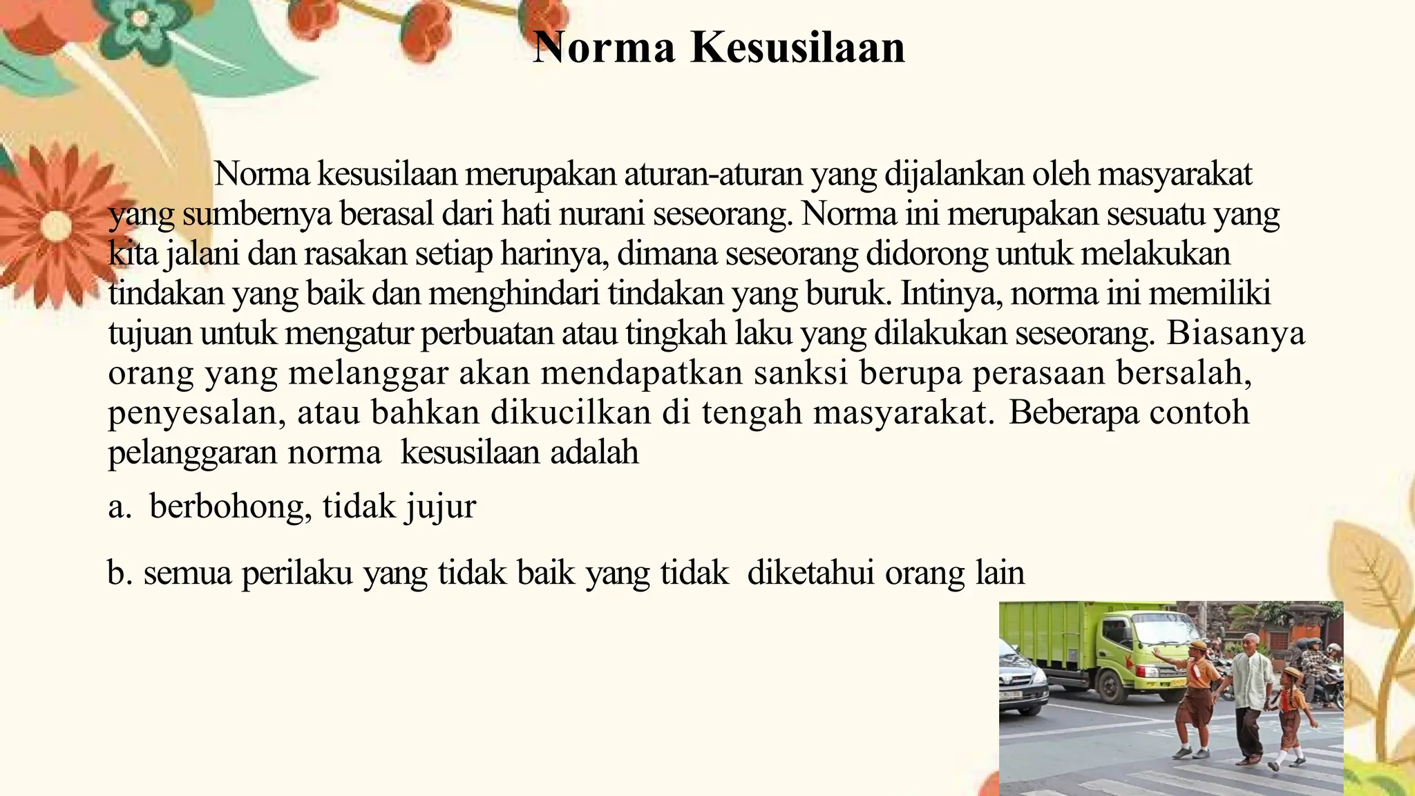 Norma dalam Kehidupan Sehari-Hari di Masyarakat | PPTX