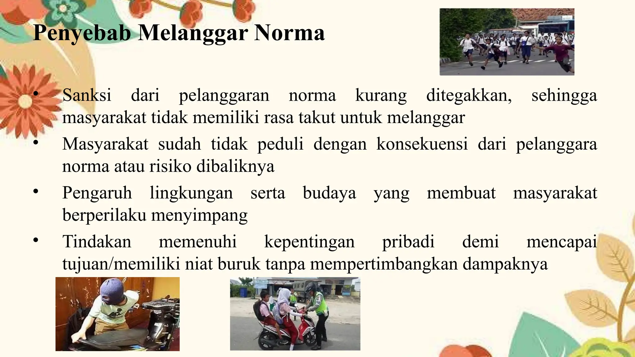 Norma dalam Kehidupan Sehari-Hari di Masyarakat | PPTX