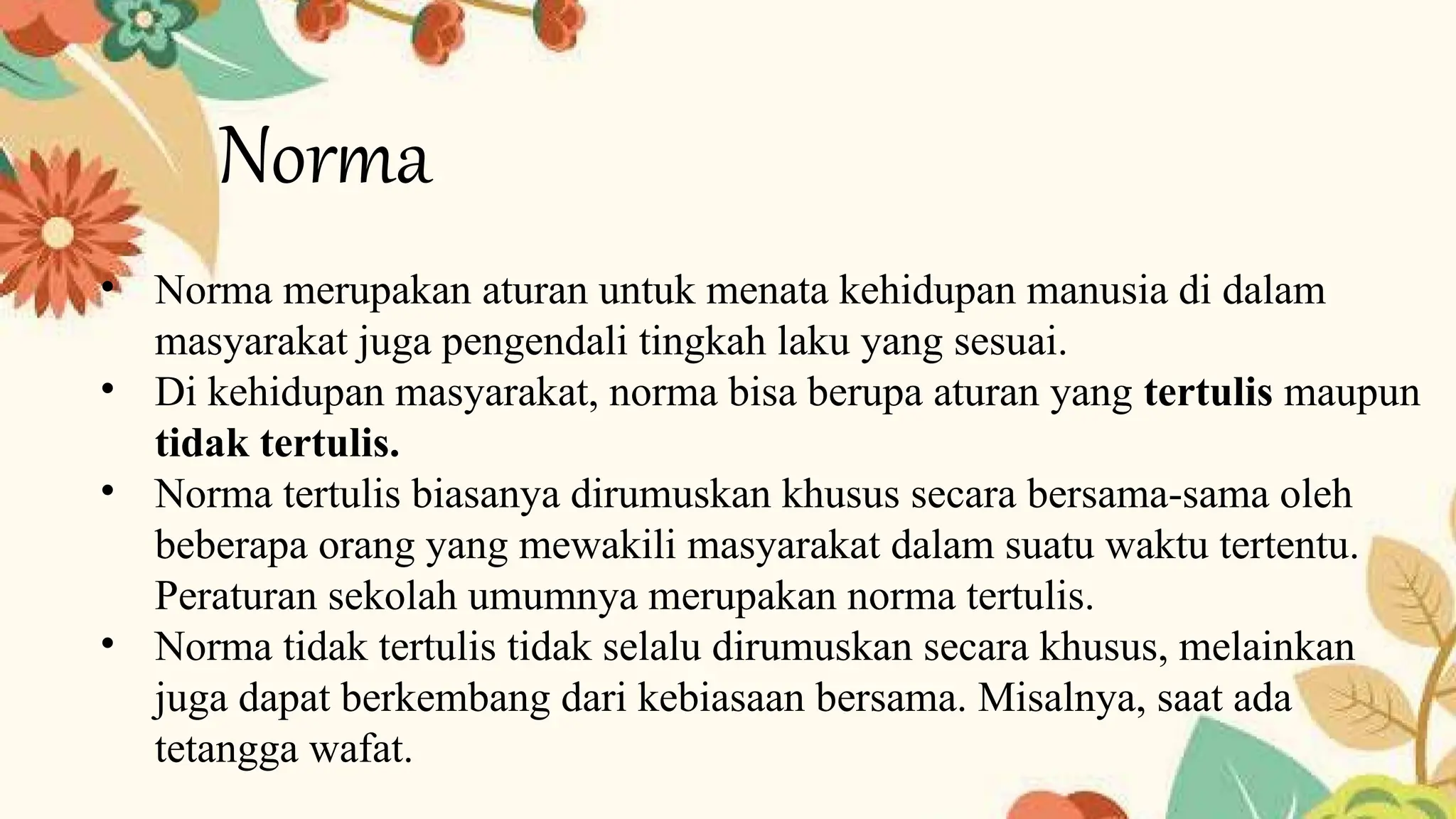 Norma dalam Kehidupan Sehari-Hari di Masyarakat | PPTX