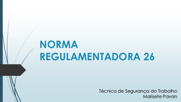Norma Regulamentadora 26