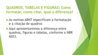 Normas abnt - Referências. figuras, sumário | PPT
