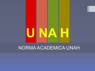 Normas academicas unah | PDF