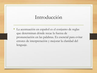 Normas_de_Acentuacion.tildeycasosespeciales | PPTX