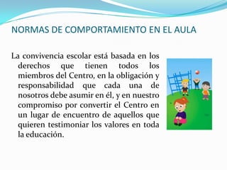 Normas de comportamiento en el aula | PPTX