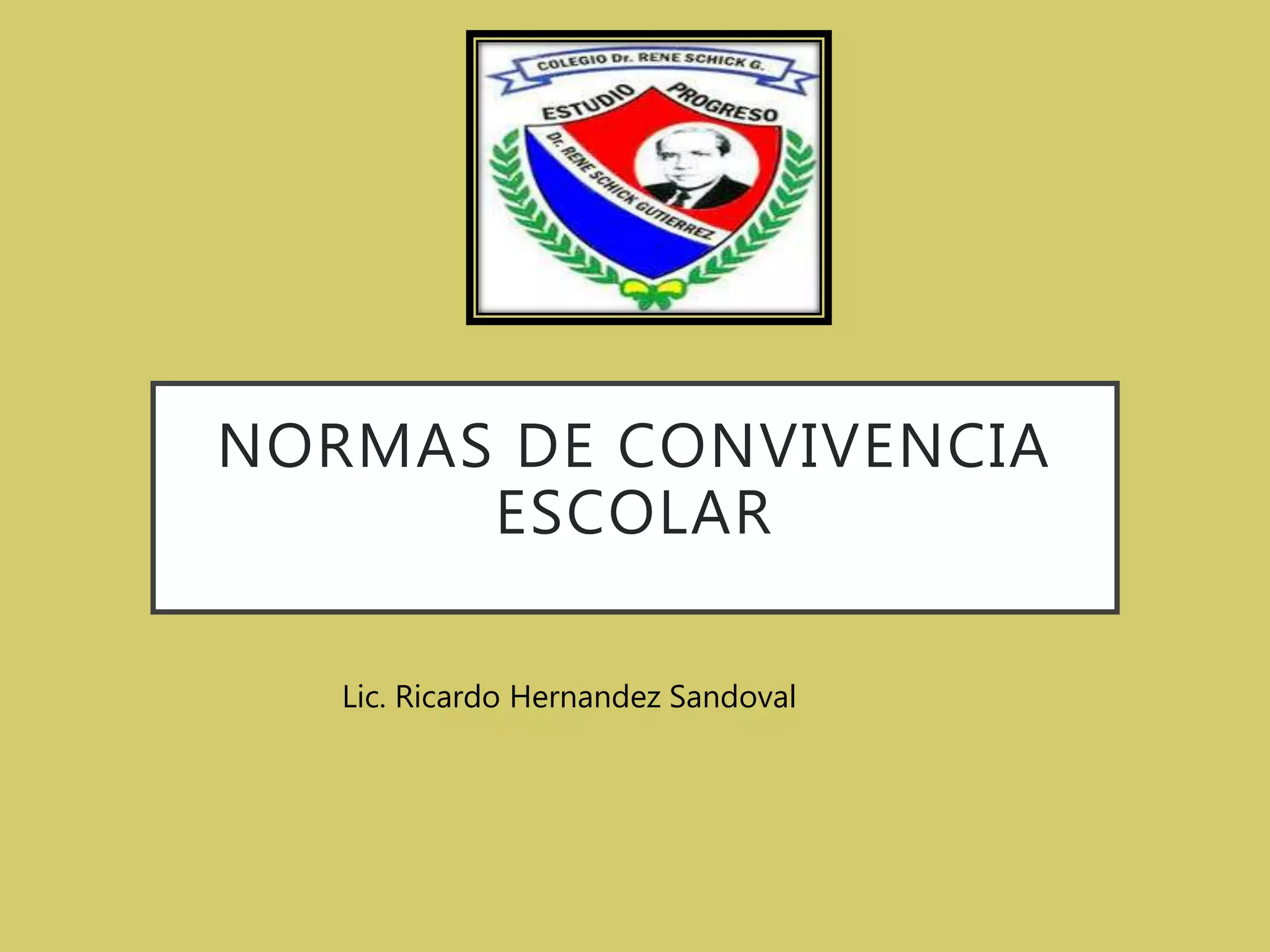 Normas de convivencia escolar | PPTX