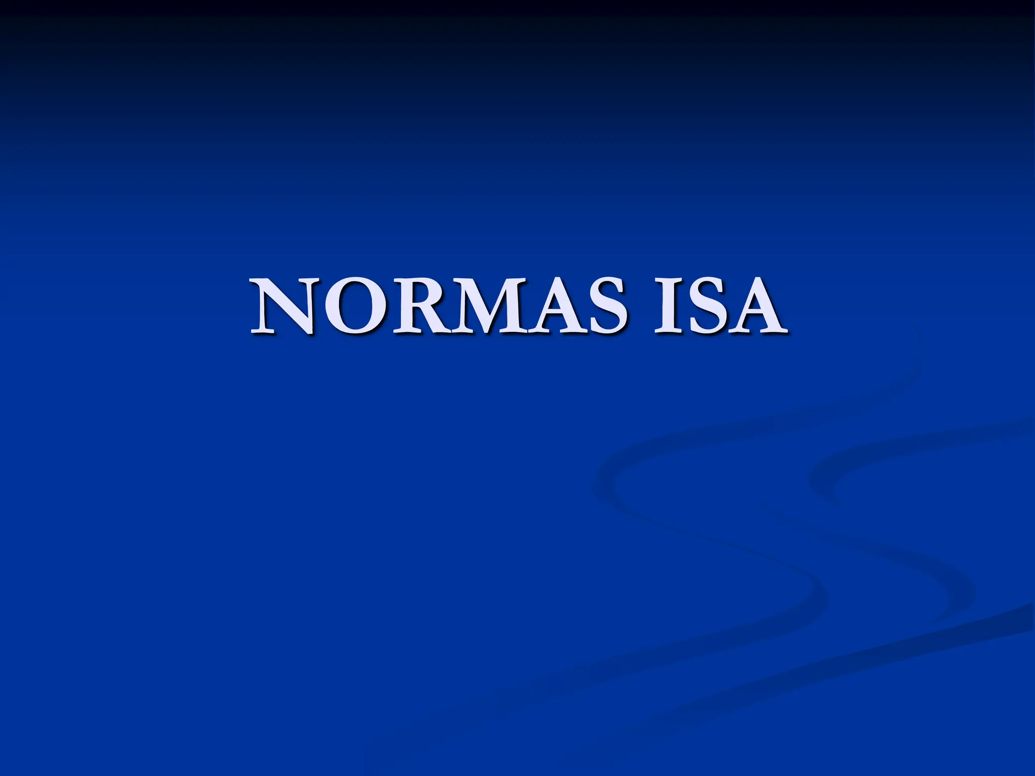 NORMAS ISA.ppt