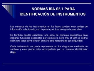 NORMAS ISA S5.1.ppt_designating instruments and instrumentation systems ...