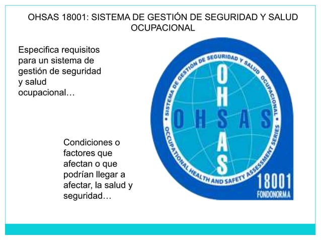 Normas iso 9001 y ohsas 18001 | PPT