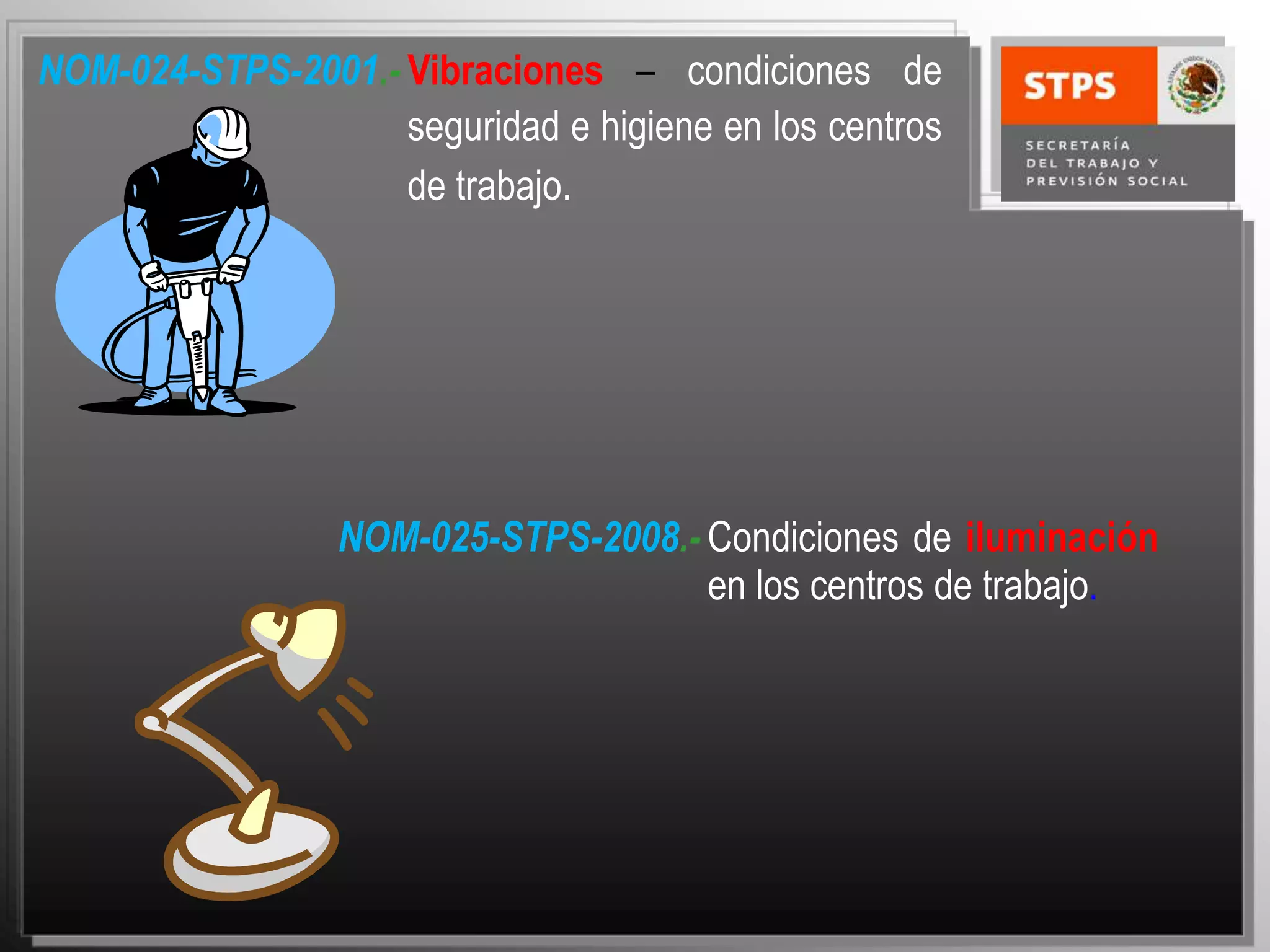 Normas oficiales mexicanas nom stps | PPTX