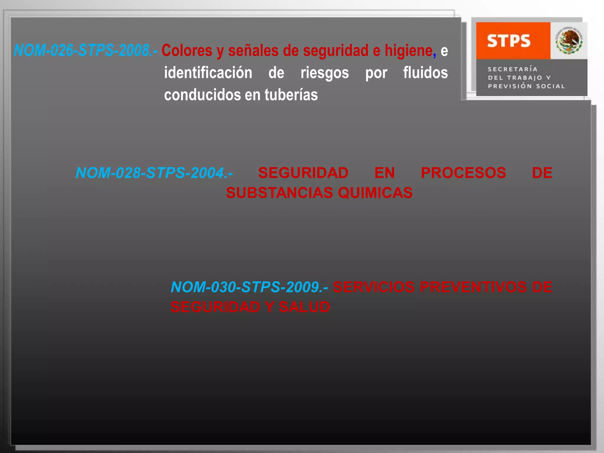 Normas oficiales mexicanas nom stps | PPTX