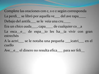 Normas ortográficas c, s, x, z. | PPTX