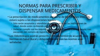 normas para prescribir y dispensar en enfermería | PPTX