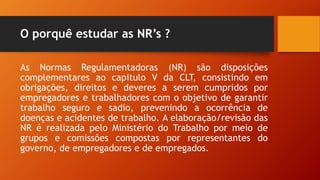 Normas Regulamentadoras.pptx