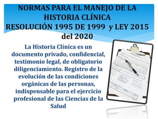 NORMATIVA_LEGAL_VIGENTE_RELACIONADA_CON_REGISTROS_CLINICOS.ppt
