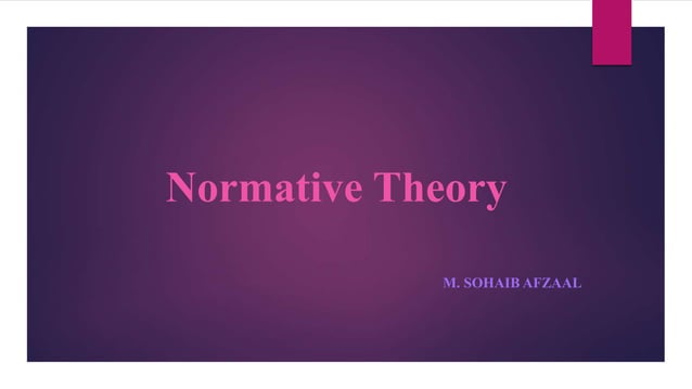 Normative theory | PPTX