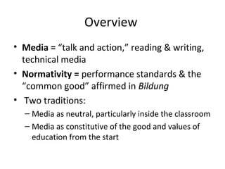 Normativity and media1 | PPT