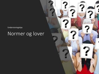 Normer og lover | PDF