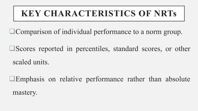 Norm Reference Tests.pptx | Standardized Testing | Educational Assessment