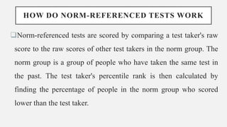 Norm Reference Tests.pptx