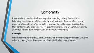 Norms, conformity and cohesiveness | PPTX