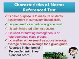 Norms Referenced and Criteria Referenced Evaluation | PPTX ...