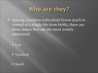 Norns | PPT